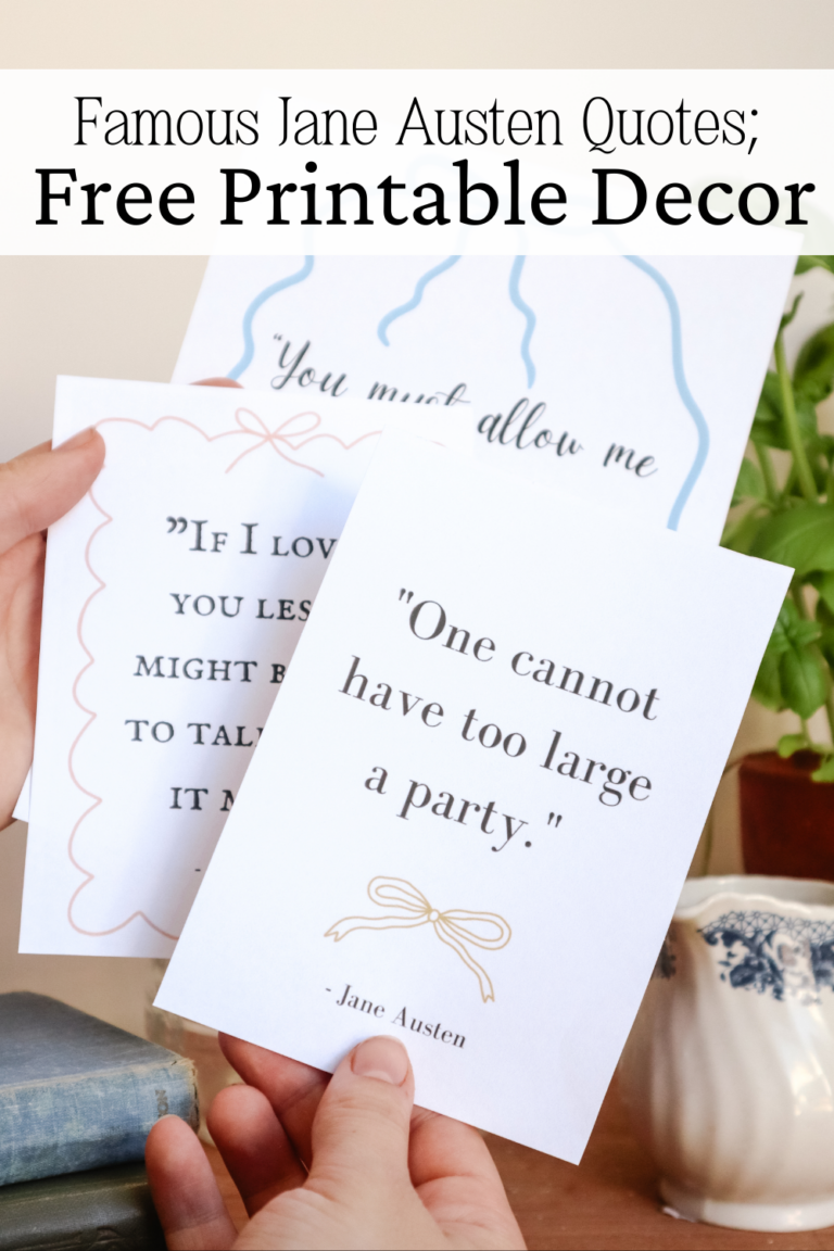 Famous Jane Austen Quotes; Free Printable Decor - Gathering Glee